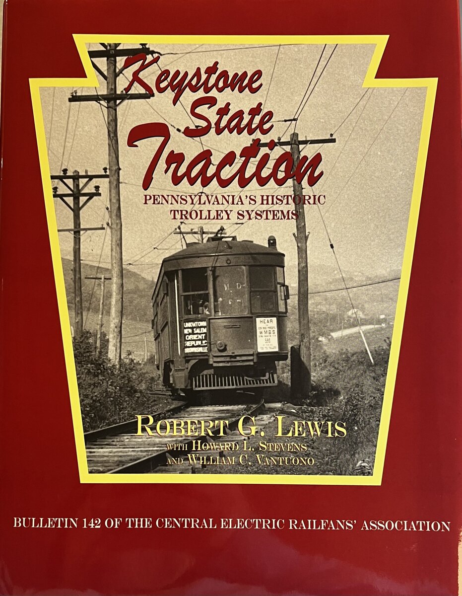 Keystone State Traction Hardcover Book By Robert G. Lewis EX – Trainz