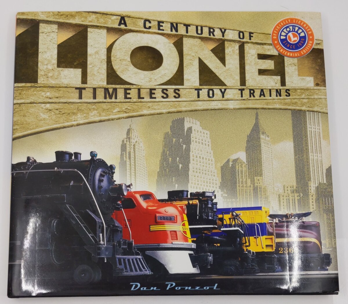 Lionel: A Century of Timeless Toy Trains Hardcover Book By Dan Ponzol ...