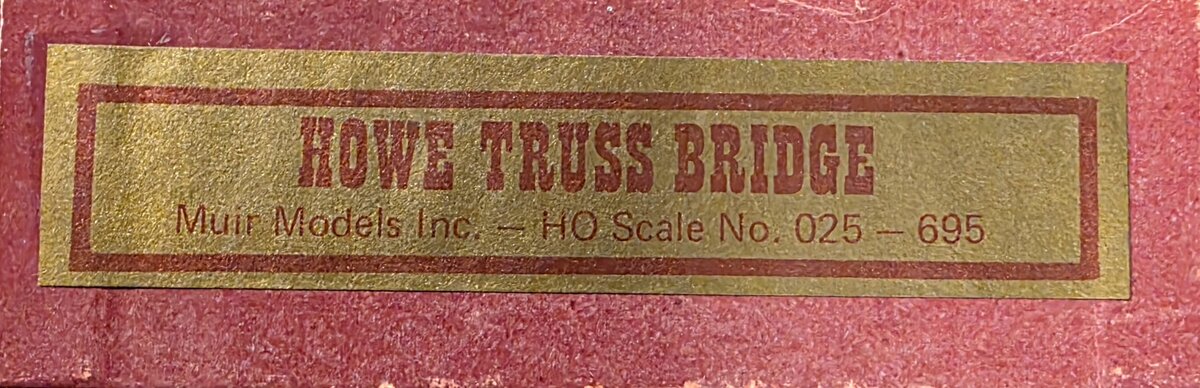 Muir Models 025-695 HO Howe Truss Bridge Kit – Trainz