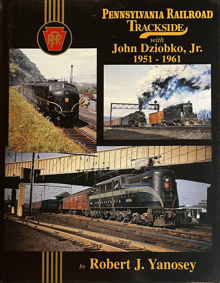 Trackside on the Prr North of Washington, Dc With Wayne Sherwin Hardco ...