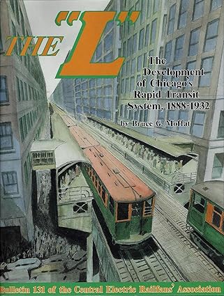 The "L" Hardcover Book By Bruce G. Moffat EX – Trainz