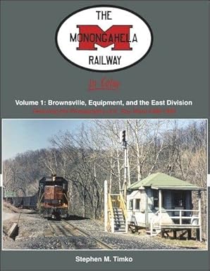 Monongahela Railway In Color Vol 1 Hardcover Book By Stephen M Timko E ...