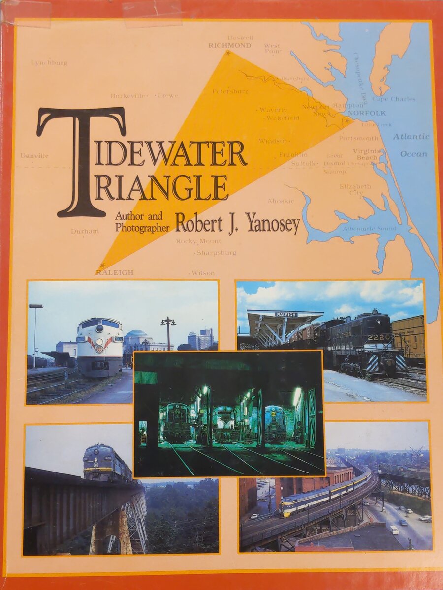 Tidewater Triangle Hardcover Book By Robert J. Yanosey VG – Trainz