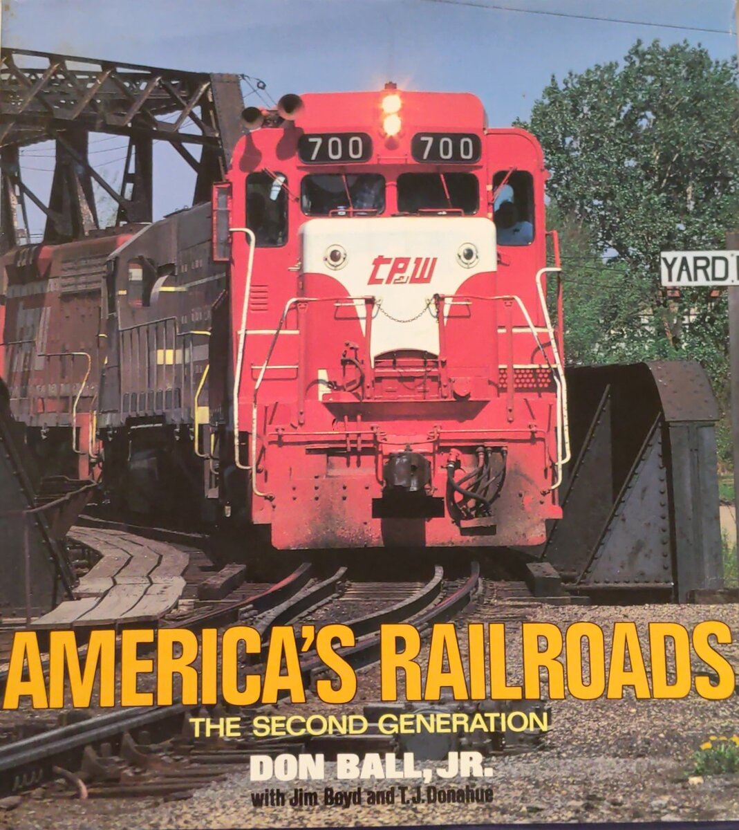 America's Railroads: The Second Generation Hardcover Book By Don Ball ...