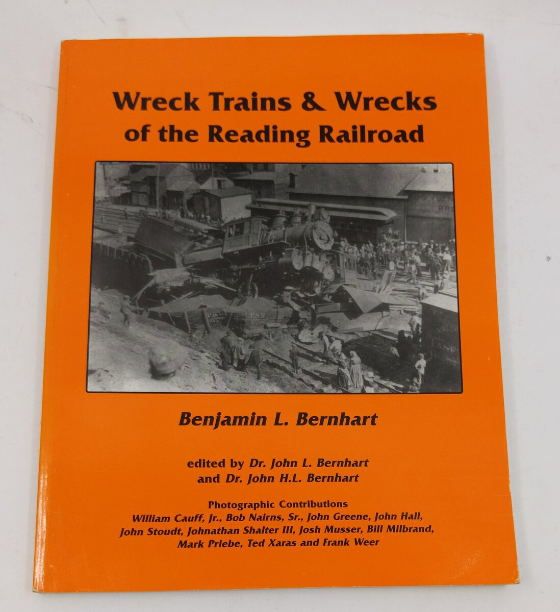 Wreck Trains & Wrecks of the Reading Railroad Paperback Book Benjamin ...