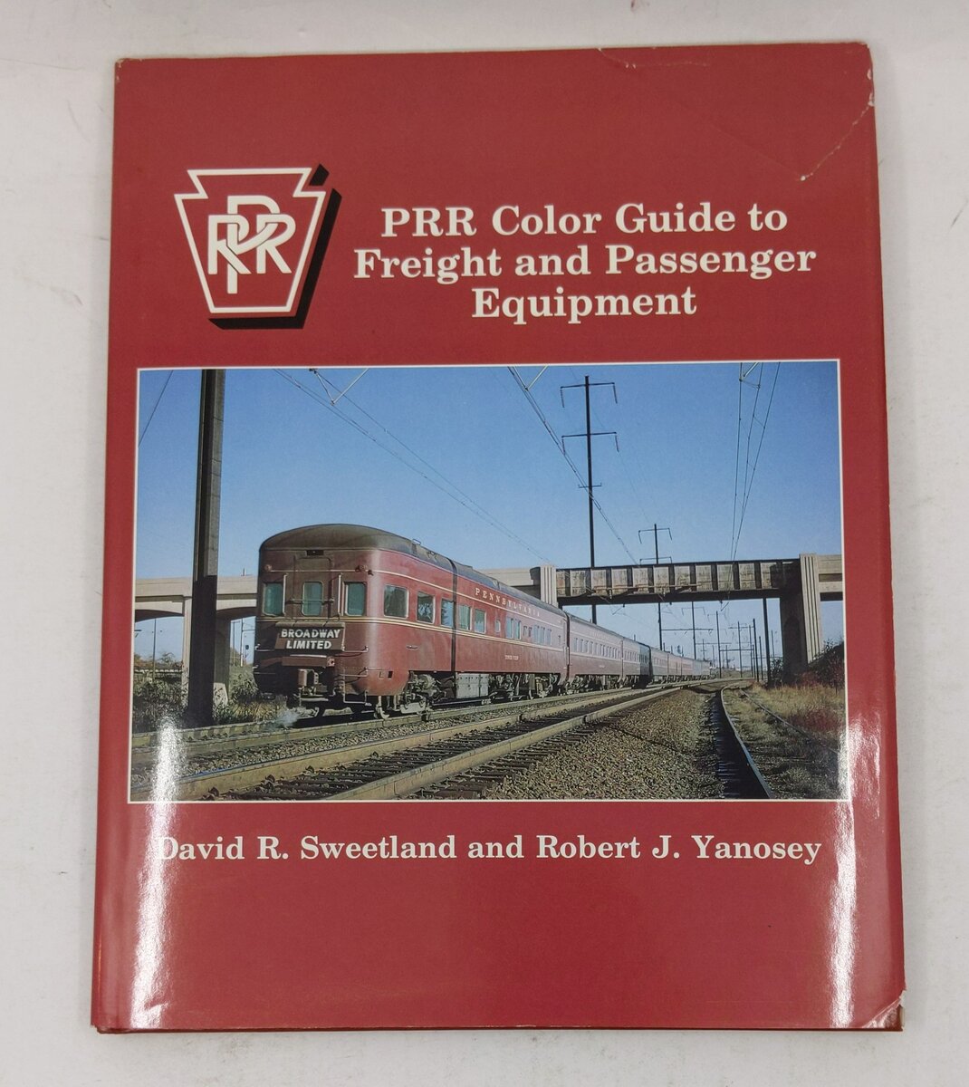 PRR Color Guide to Freight and Passenger Equipment Hardcover Book By D ...