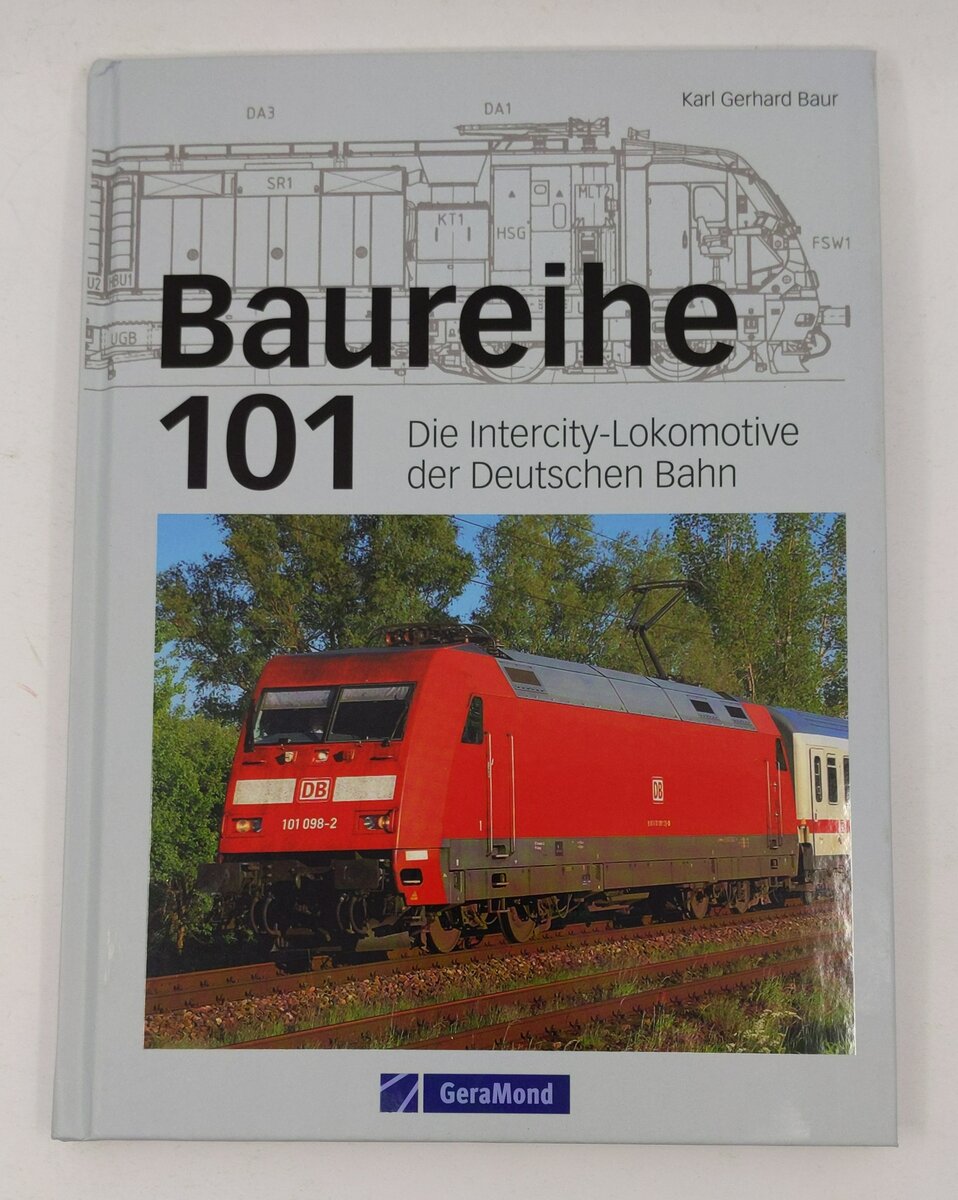Baureihe 101 Hardcover Book By Karl-Gerhard Baur LN – Trainz