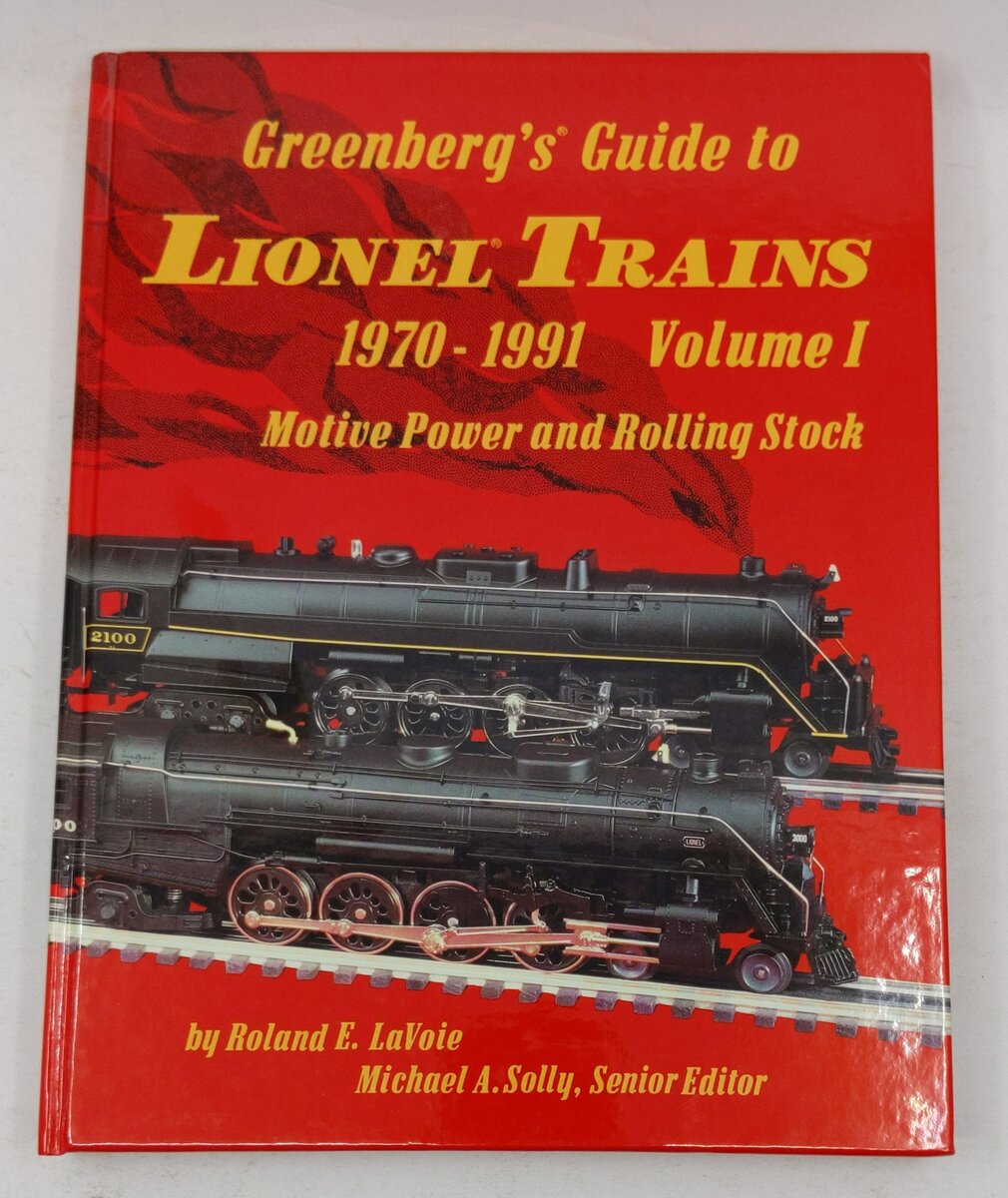 Greenberg's Guide to Lionel Trains: 1970-1991 Hardcover Book By Roland – Trainz