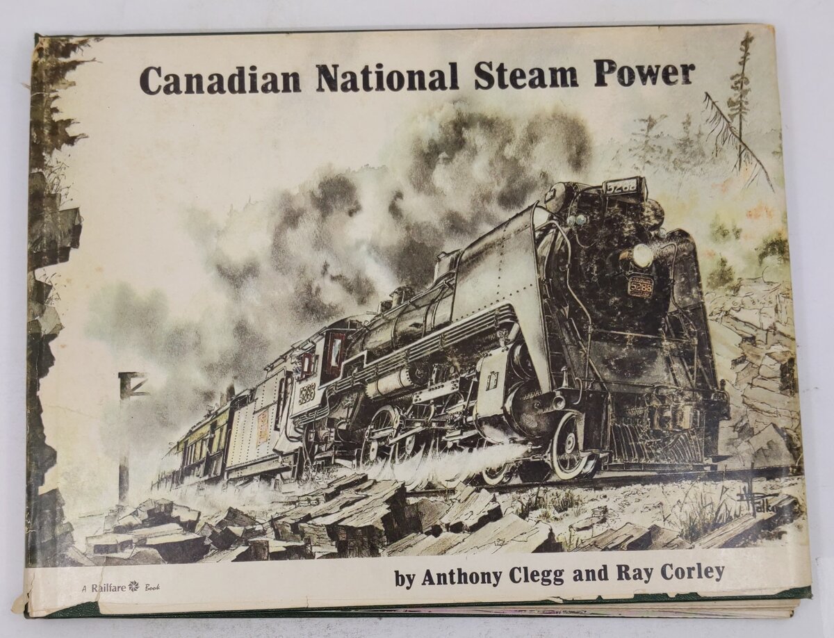 Canadian National Steam Power Hardcover Book By Anthony Clegg, Ray Cor ...