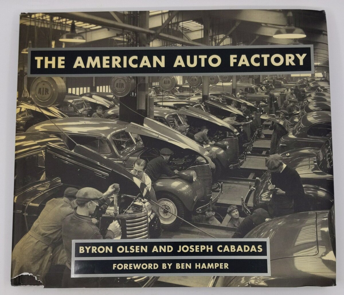 American Auto Factory Hardcover Book By Barney Olsen, Joseph P. Cabada ...