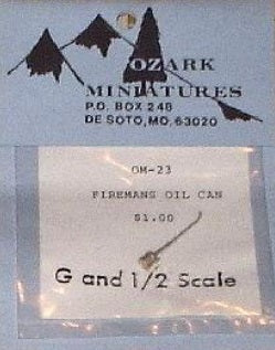 Ozark Miniatures OM-23 G And 1/2 Scale Firemans Oil Can – Trainz